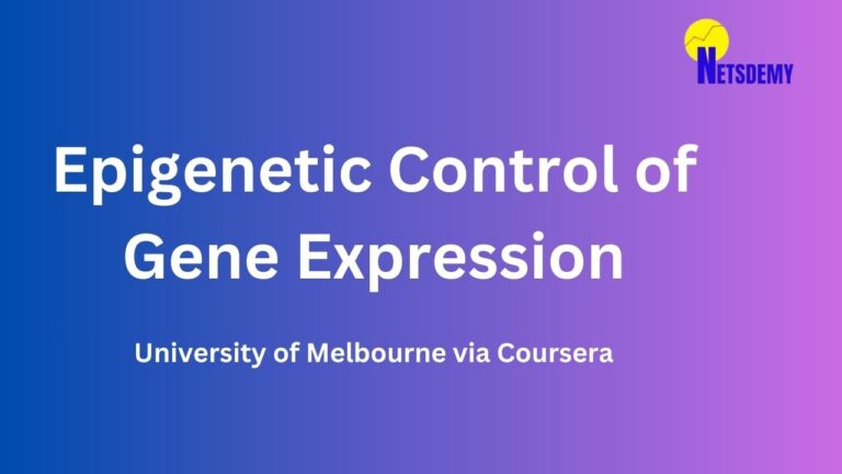 Epigenetic Control of Gene Expression From Melbourne University